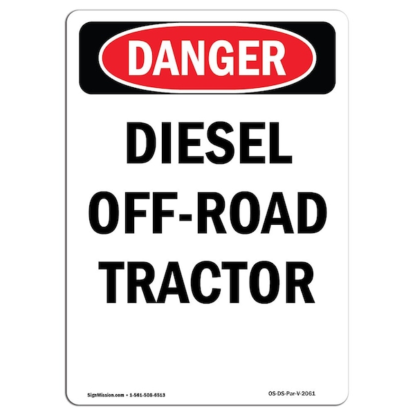 Signmission Safety Sign, OSHA Danger, 7 Signmission Safety Sign, OSHA Danger, 7